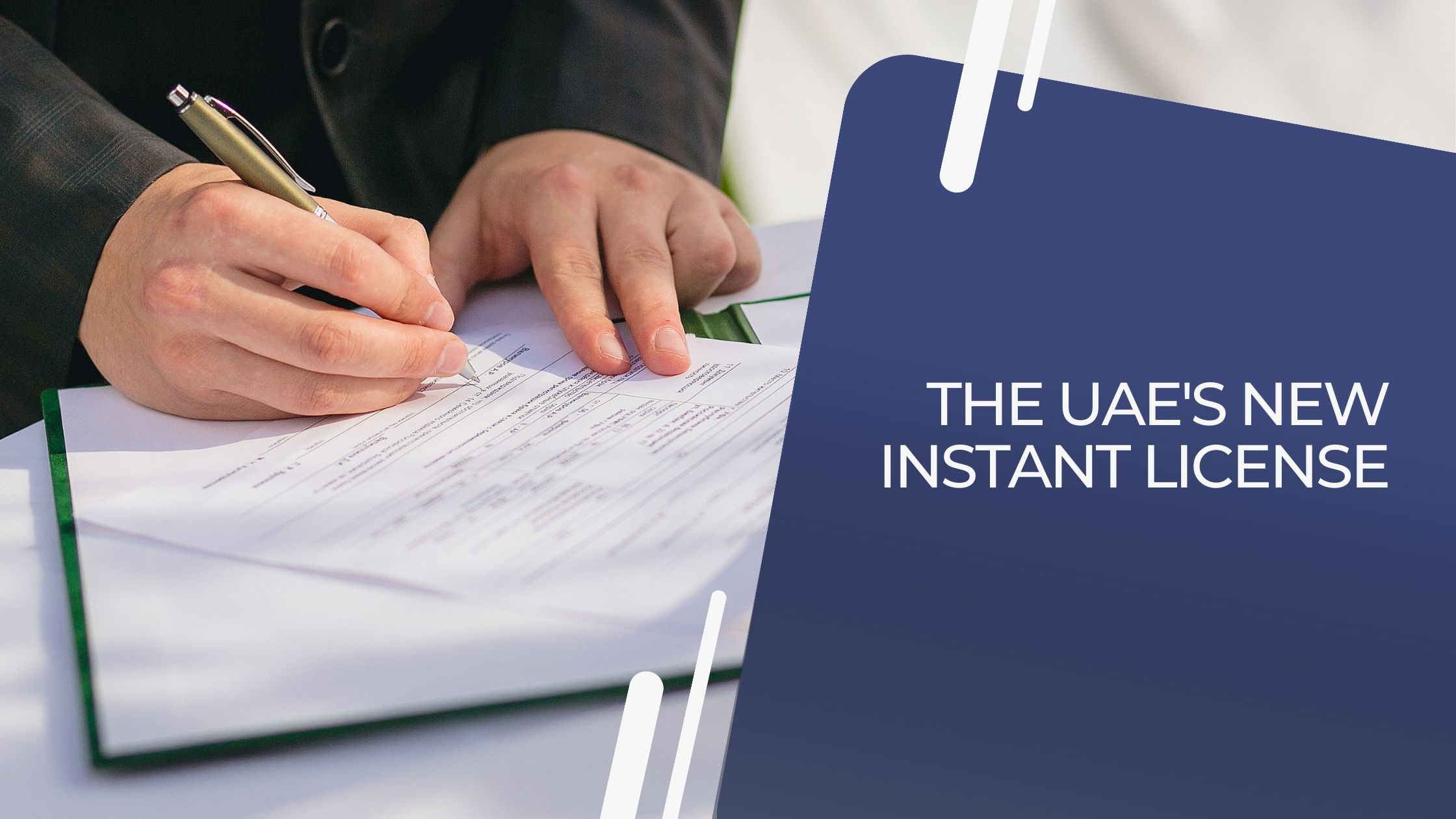 The U.A.E's New Instant License - Power of Attorney Dubai - Your POA
